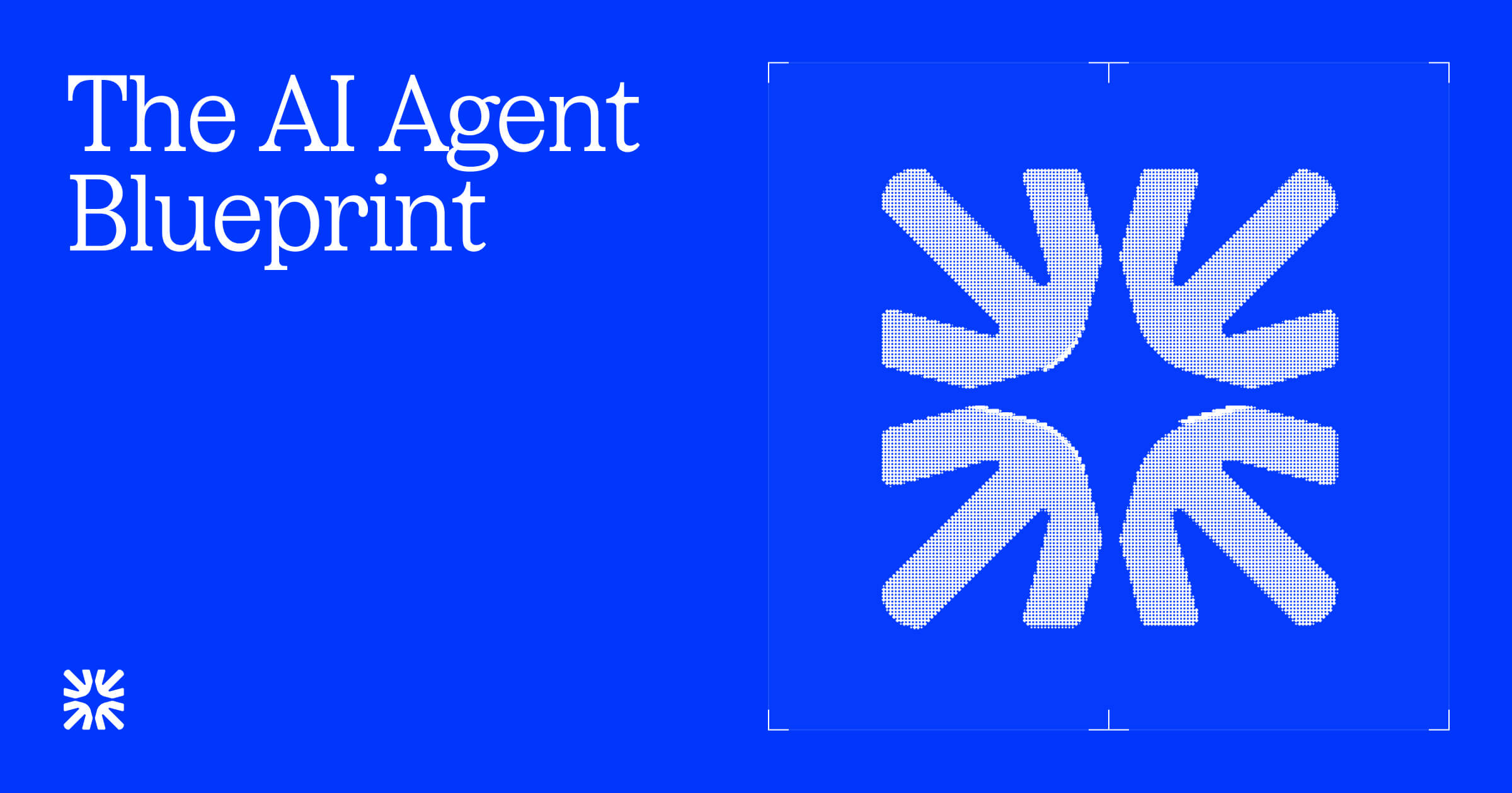 The AI Agent Blueprint: Org and system design | Fin